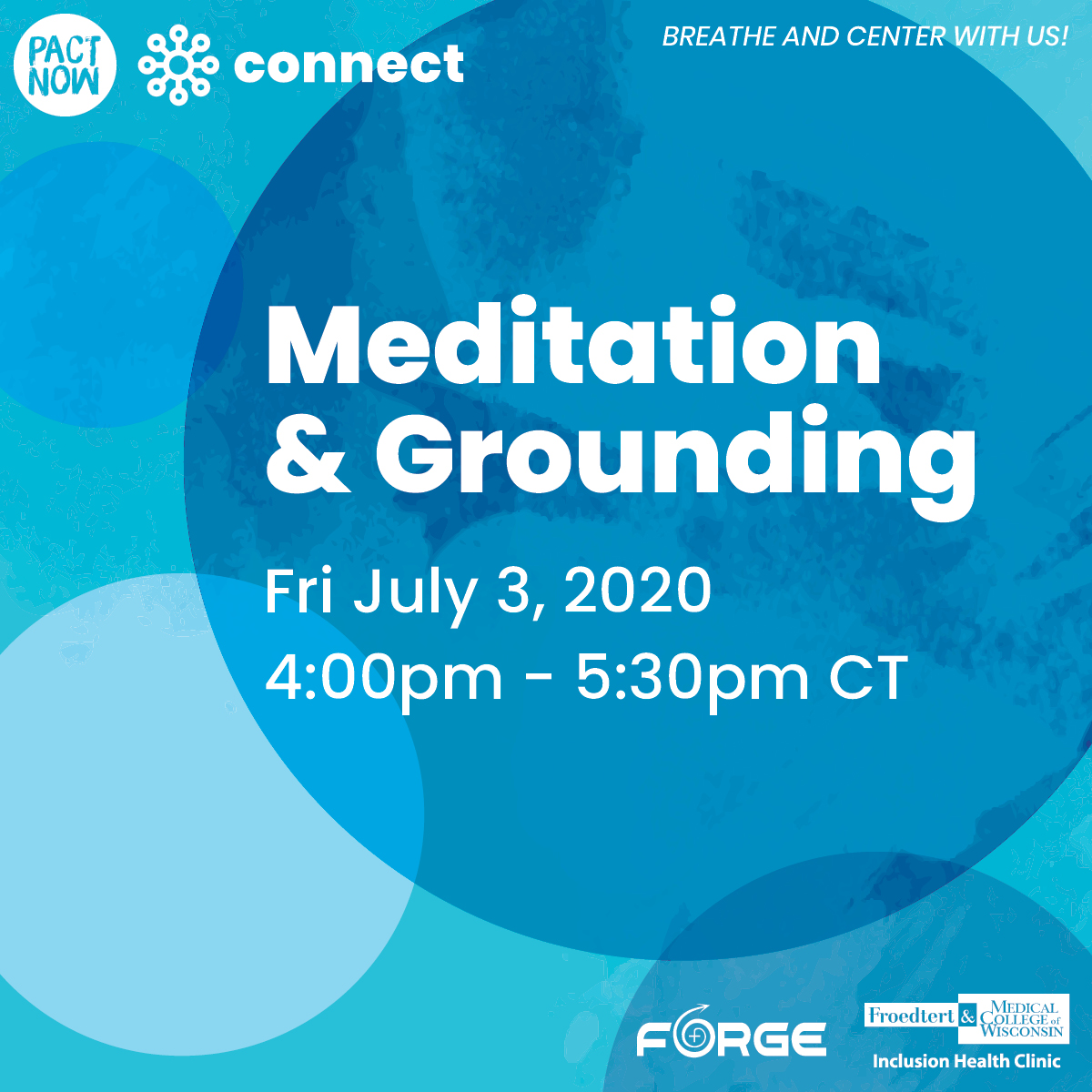 Grounding & Meditation - FORGE Wisconsin Grounding & Meditation - FORGE Wisconsin